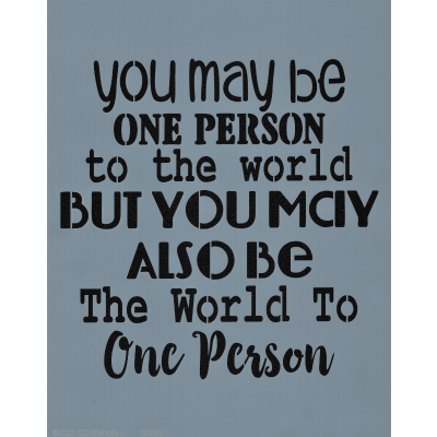 You May Be One Person Stencil | Cupboard Distributing